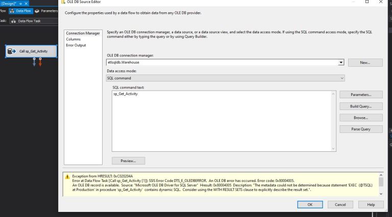 SSIS Hresult: 0x80004005 Consider using the WITH RESULT SETS clause to explicitly describe the ...